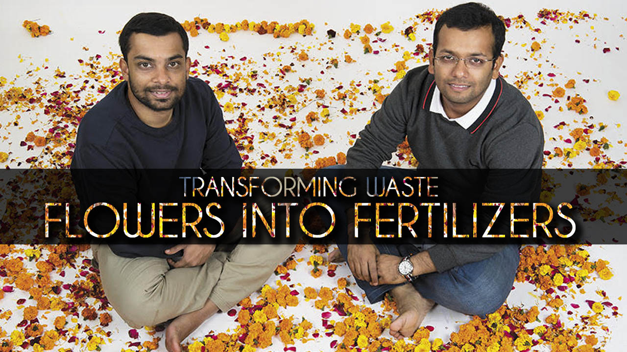 Kanpur Innovators Fight Water Pollution: Flower Waste Management
